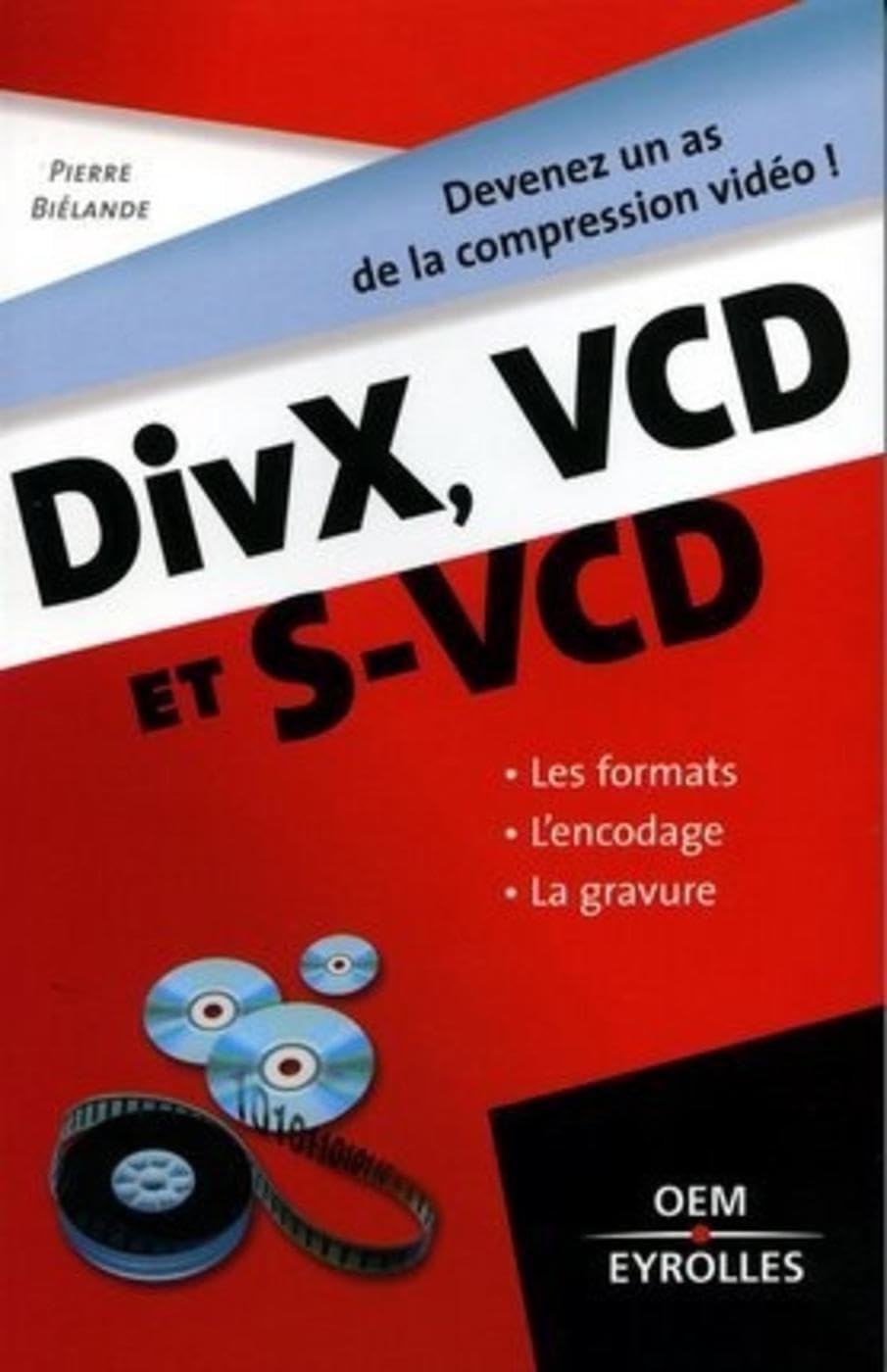 Amazon.com: DivX, VCD et S-VCD: 9782746404984: Books