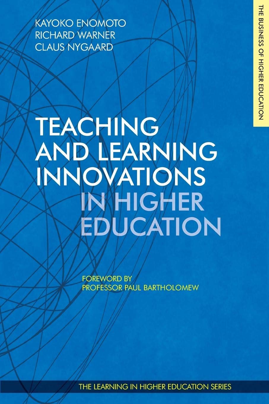 Teaching and Learning Innovations in Higher Education (Learning in ...