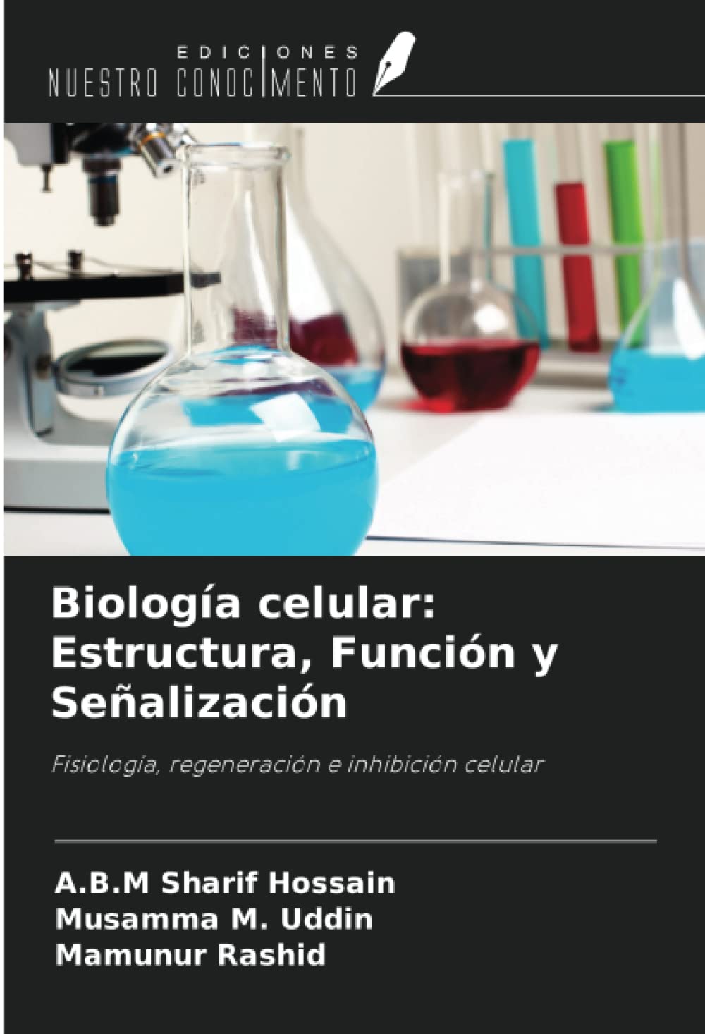 La Celula Estructura Y Funcionamiento Celular Biologia