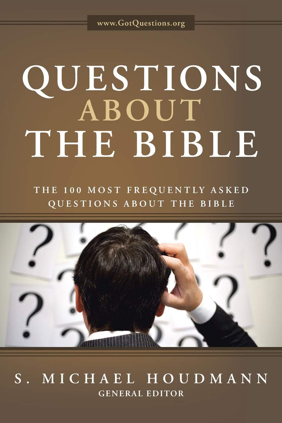 Questions about the Bible: The 100 Most Frequently Asked Questions ...