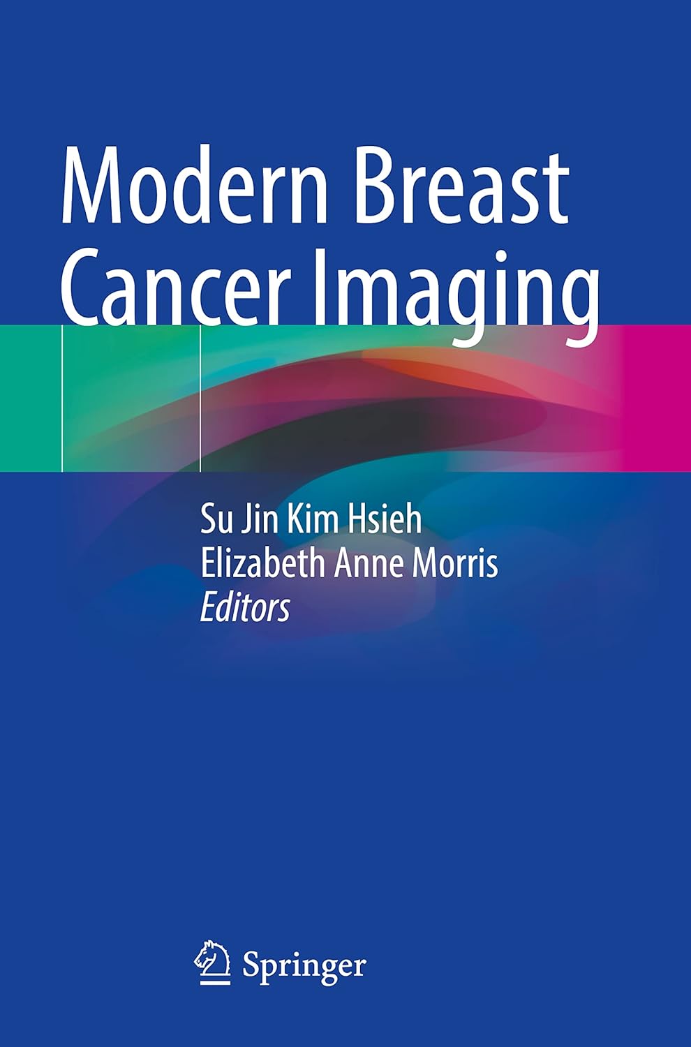 Modern Breast Cancer Imaging: 9783030845483: Medicine & Health Science ...