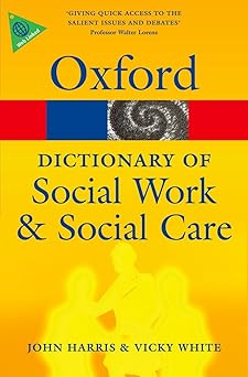 Amazon.com: A Dictionary of Social Work and Social Care (Oxford Quick ...