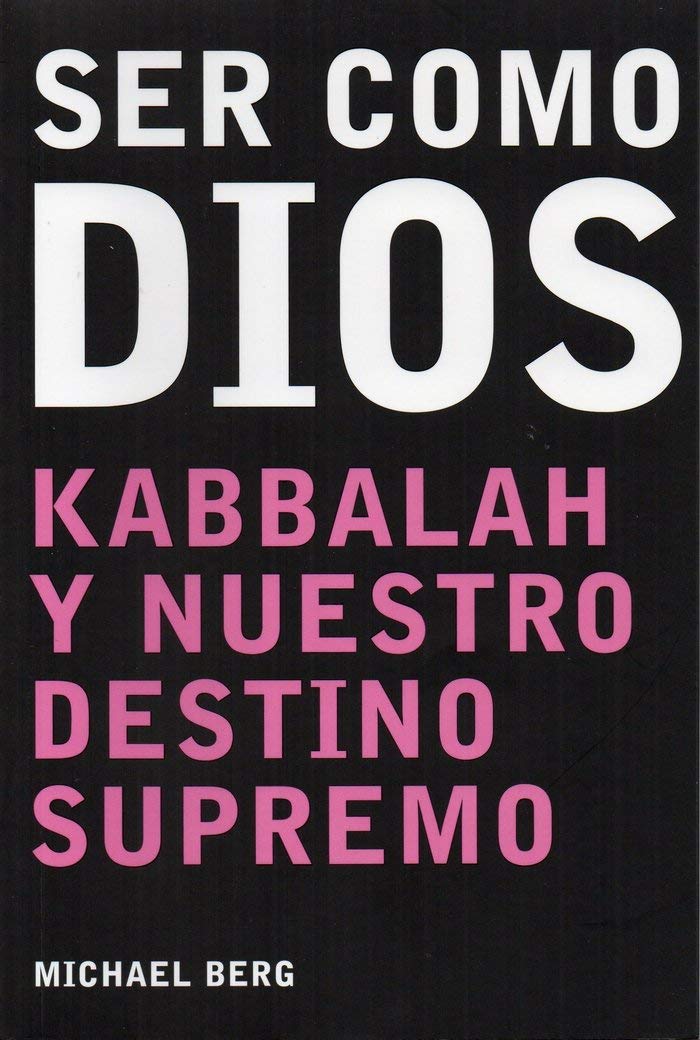Ser como Dios: Becoming Like God, Spanish-Language Edition (Spanish ...