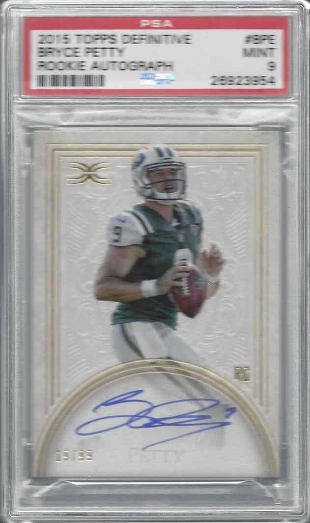 Bryce Petty 2015 Topps Definitive On Card Rookie Auto Rc /99 Psa 9 Mint ...