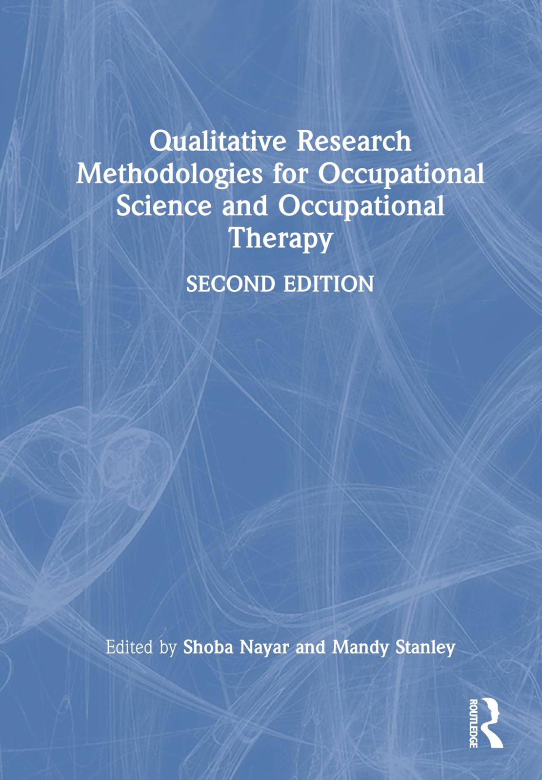 Qualitative Research Methodologies for Occupational Science and ...