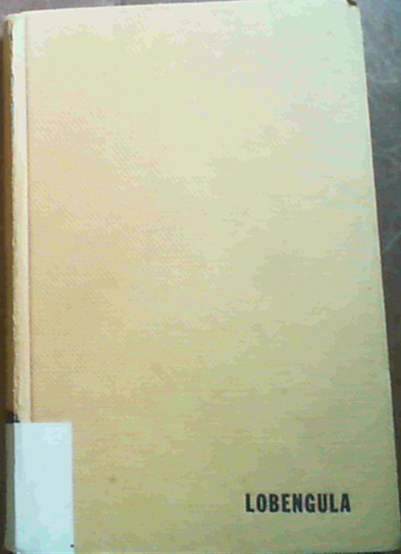 LOBENGULA: The Tragedy of a Matabele King: Preller, Gustav: Amazon.com ...