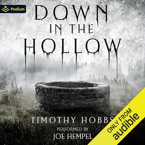 Amazon.com: Down in the Hollow (Audible Audio Edition): Timothy Hobbs ...