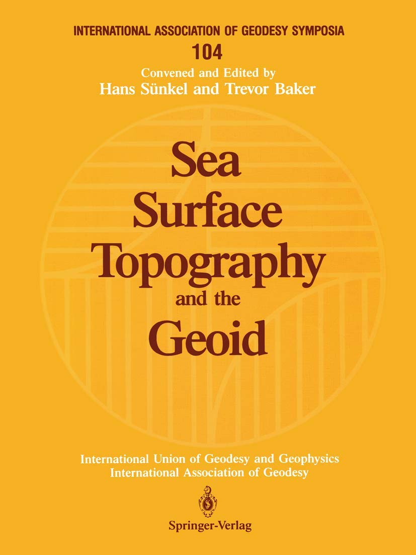 Sea Surface Topography and the Geoid: Edinburgh, Scotland, August 10–11 ...