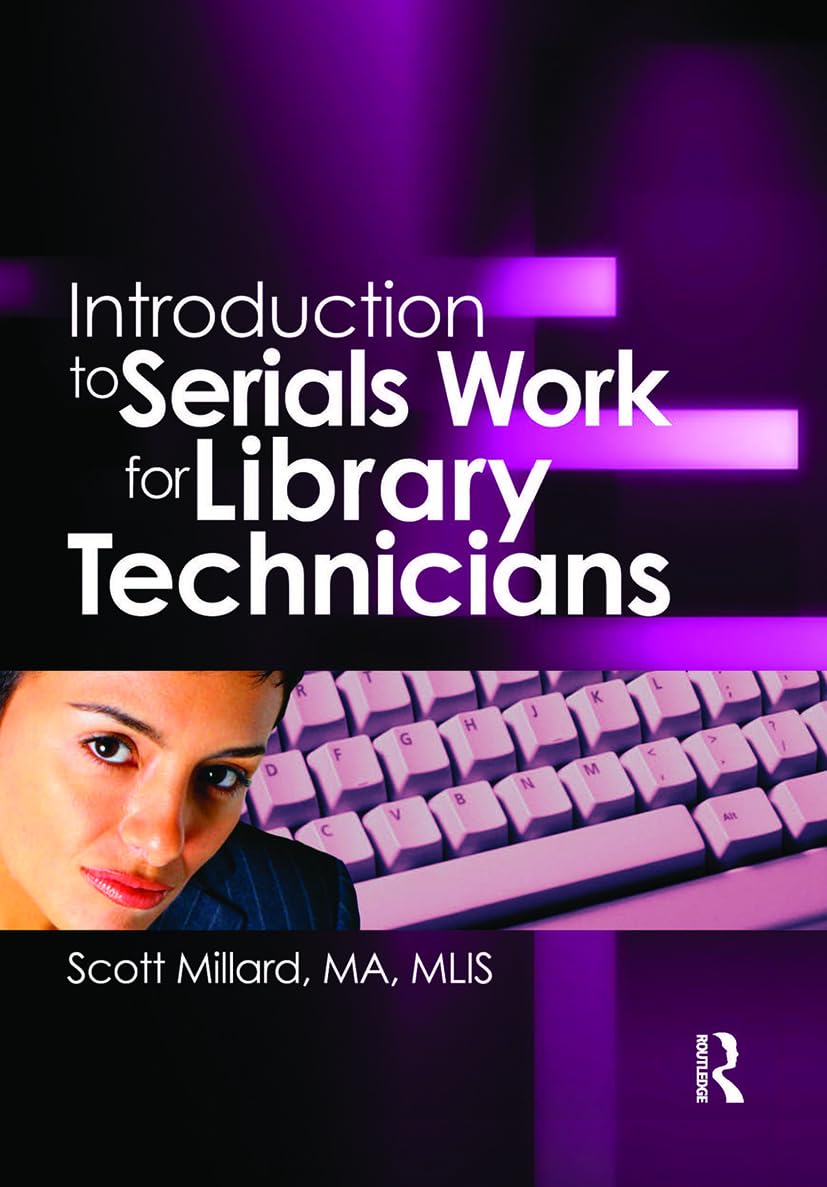Amazon.com: Introduction to Serials Work for Library Technicians ...