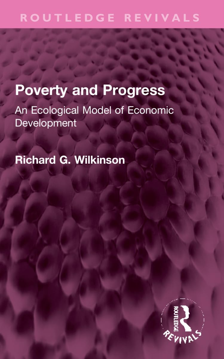 Poverty and Progress: An Ecological Model of Economic Development ...