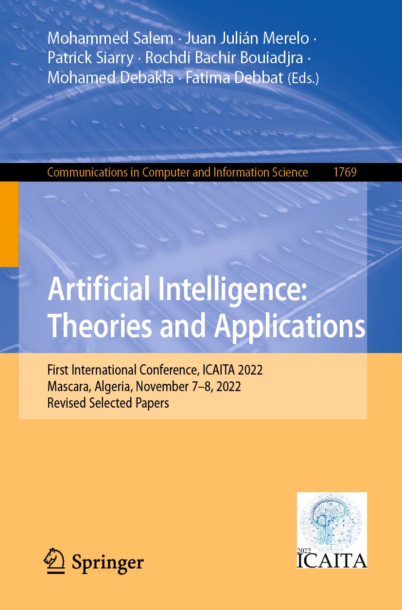 Artificial Intelligence: Theories and Applications: First International ...