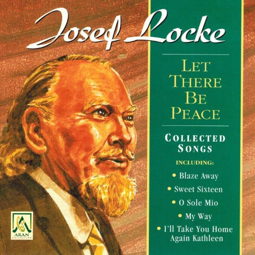 Play Let There Be Peace by Josef Locke on Amazon Music