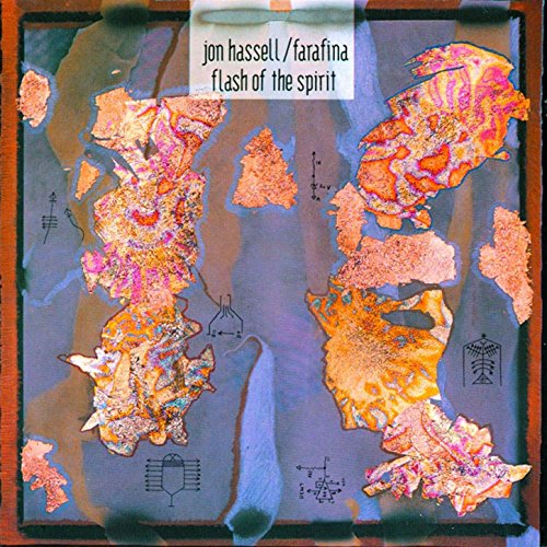 Amazon.co.jp: Flash of the Spirit : Jon Hassel & Farafina: デジタルミュージック