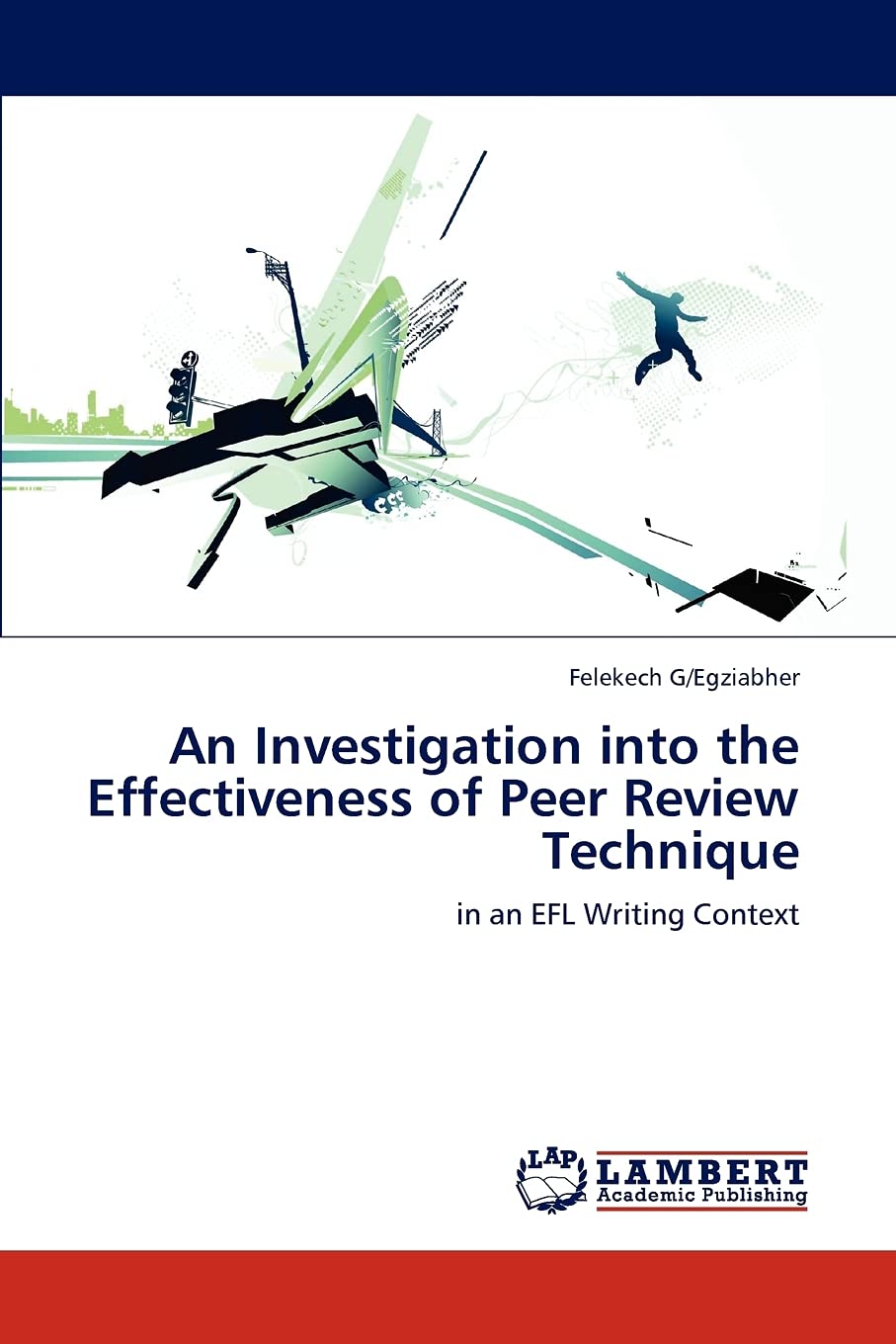 An Investigation into the Effectiveness of Peer Review Technique : G ...