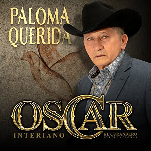 Play Paloma Querida by Oscar Interiano on Amazon Music