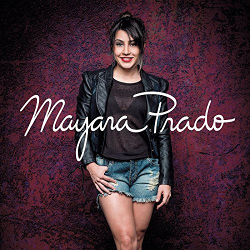 Amazon.com: Mayara Prado : Mayara Prado: Digital Music