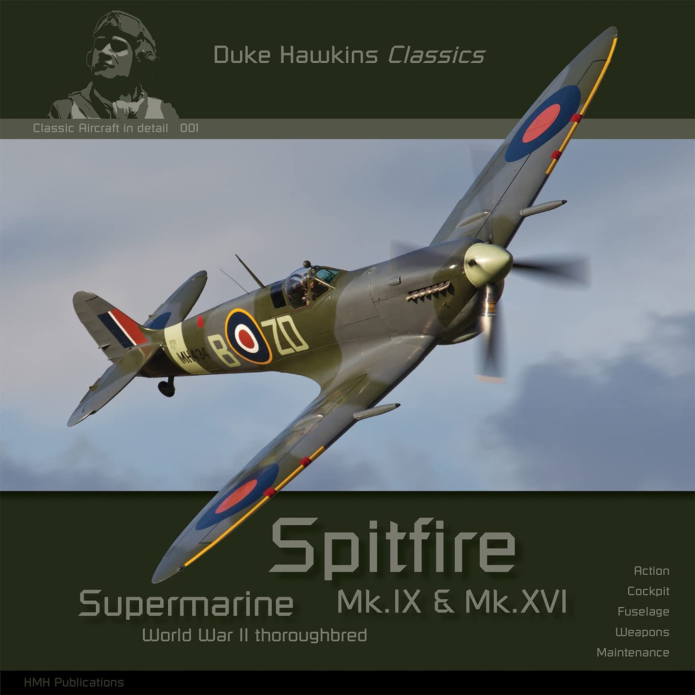 Supermarine Spitfire Mk.IX & Mk.XVI: Aircraft in Detail : Pied, Robert ...