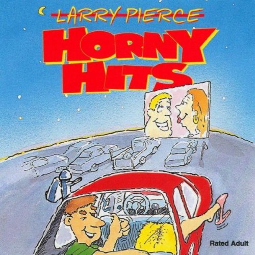 Amazon.com: Horny Hits : Larry Pierce: Digital Music