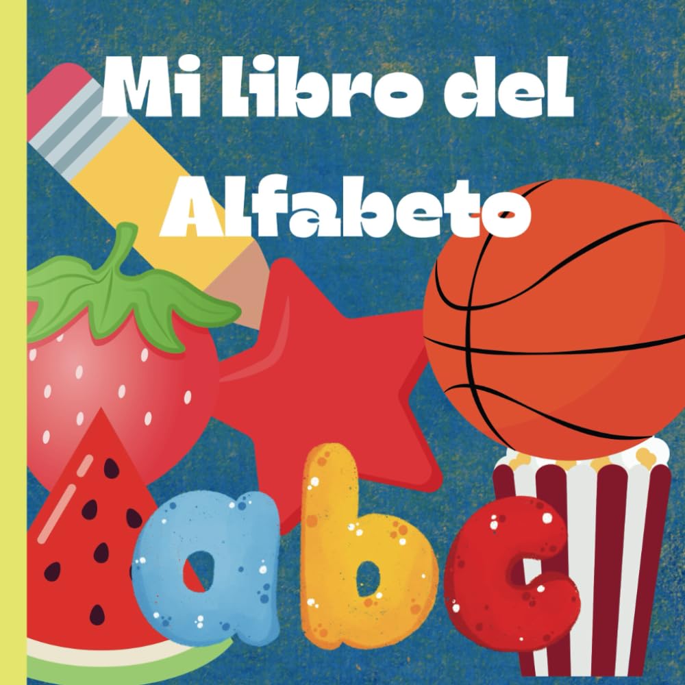 Amazon.com: Mi libro del abecedario para colorear para ninos: Libro ...