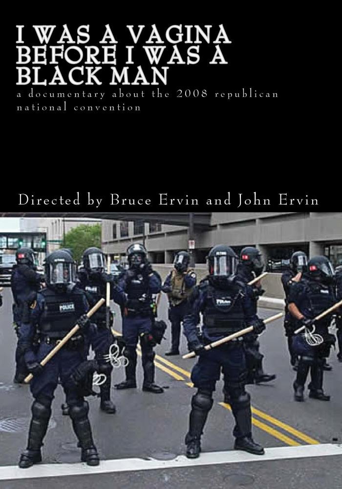 Amazon.com: I Was a Vagina Before I Was a Black Man : Bruce Ervin and John Ervin, Bruce Ervin ...