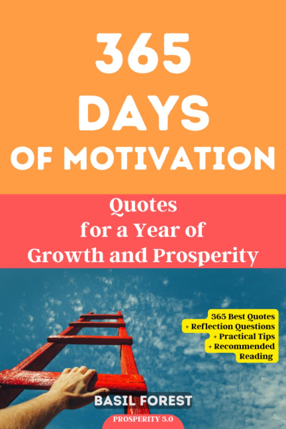 365 Days of Motivation: Quotes for a Year of Growth and Prosperity ...