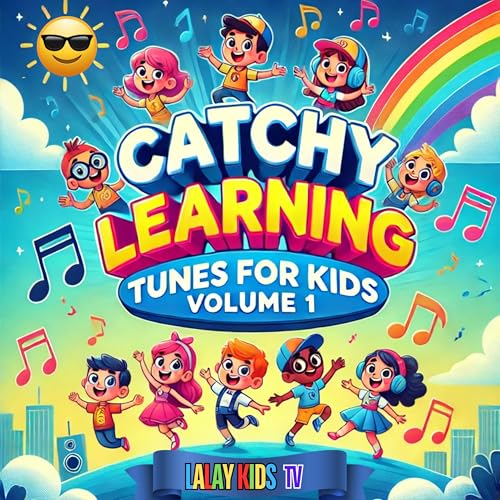 Amazon Music - Lalay Kids TVのCatchy Learning Tunes For Kids Volume 1 ...