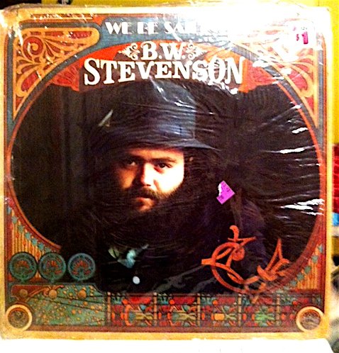 - B.W. STEVENSON - we be sailin WB 2901 (LP vinyl record) - Amazon.com ...