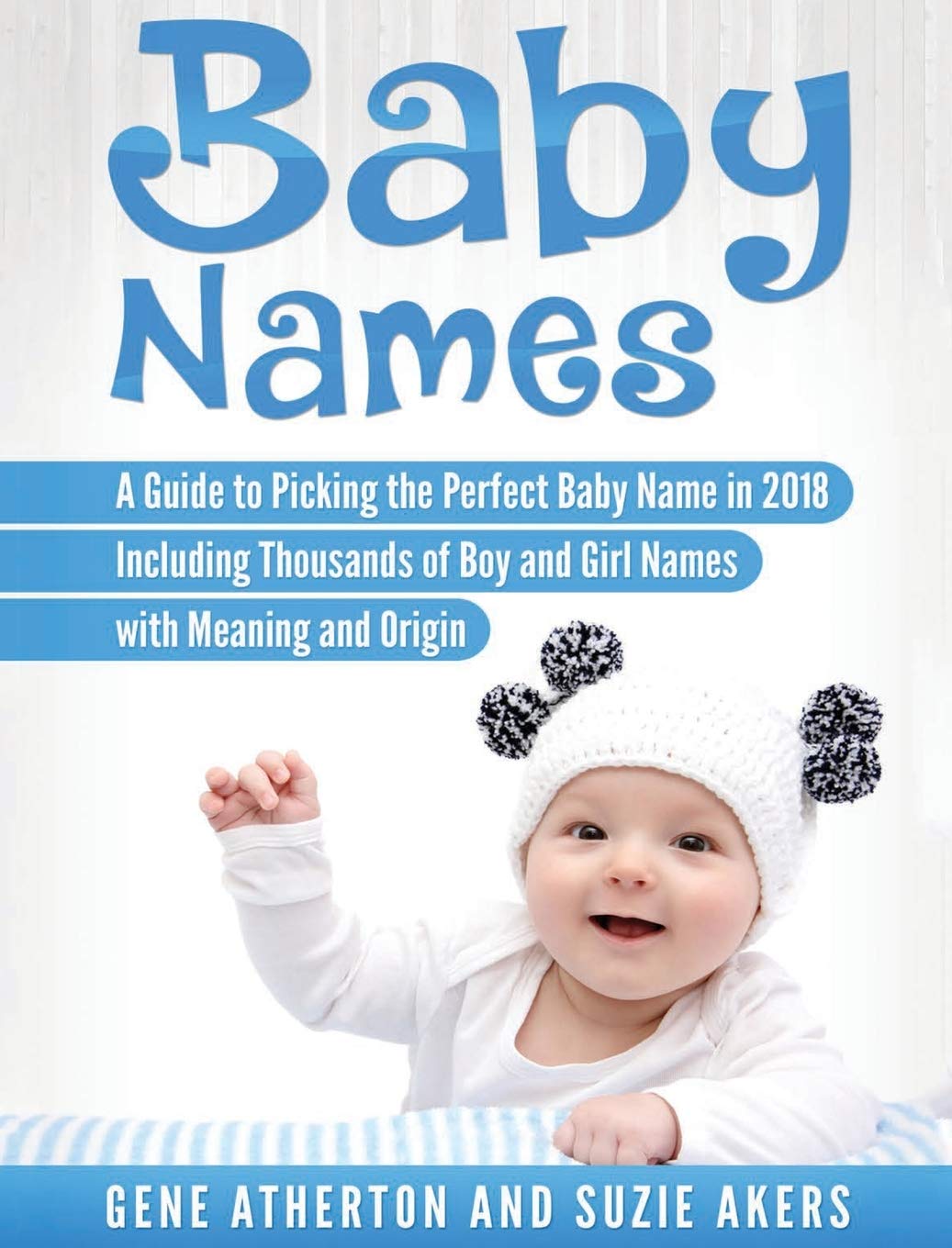 Buy Baby Names: A Guide to Picking the Perfect Baby Name in 2018 ...