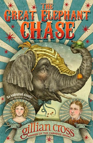 The Great Elephant Chase: Amazon.co.uk: Cross, Gillian: 9780192789938 ...