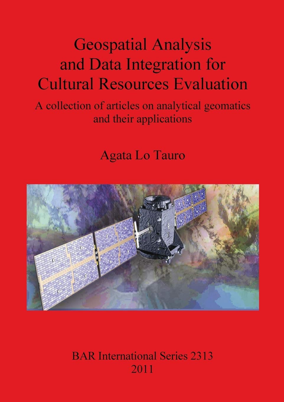 Amazon.com: Geospatial Analysis and Data Integration for Cultural ...