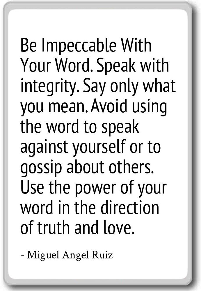 Impeccable Character Quotes