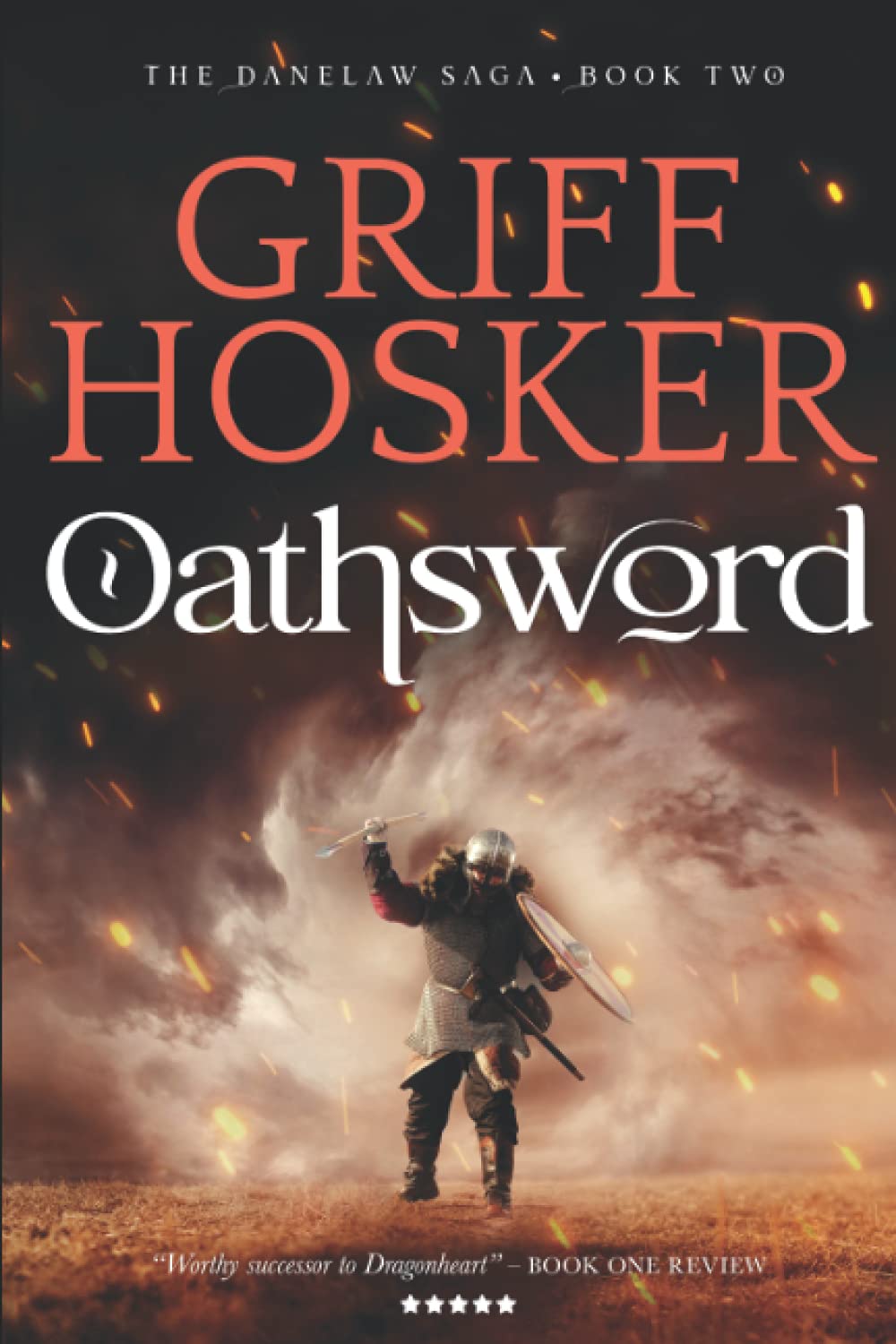 Amazon.com: Oathsword (Danelaw Saga): 9798473406139: Hosker, Griff: Books
