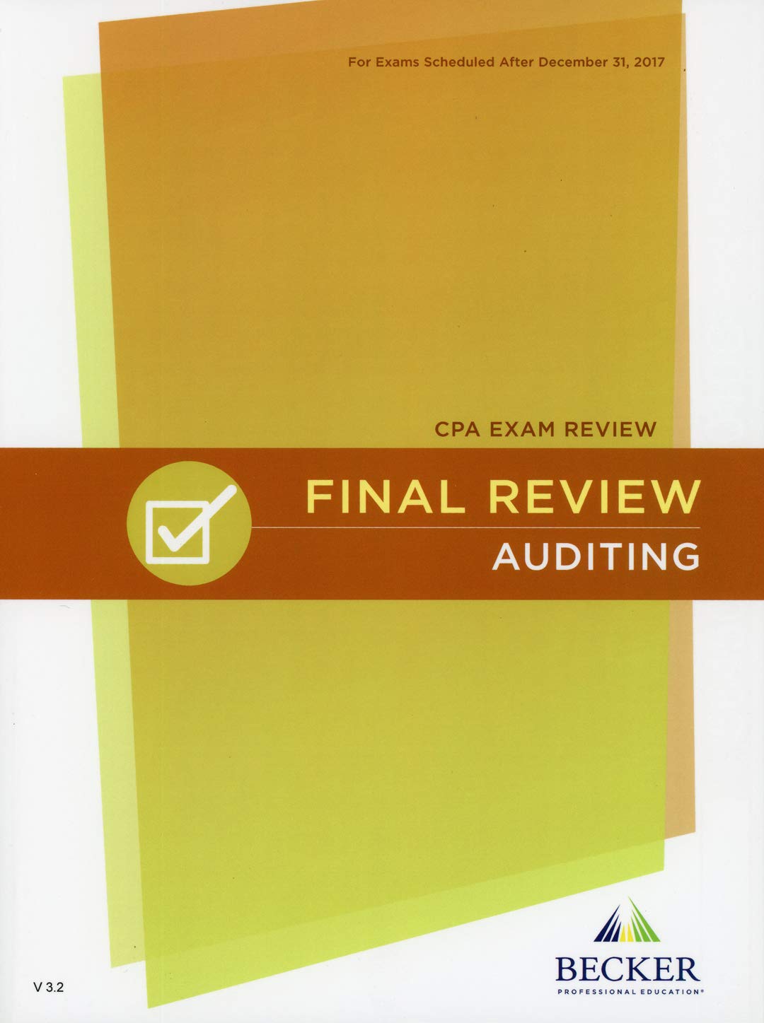Becker CPA Exam Final Review Auditing V3.2: Becker: 9781943628520 ...