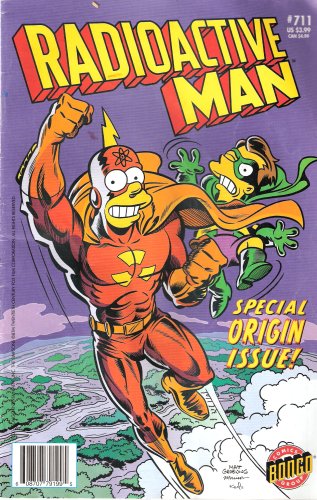 Radioactive Man (Special Origin Issue) #711: Matt Groening ...