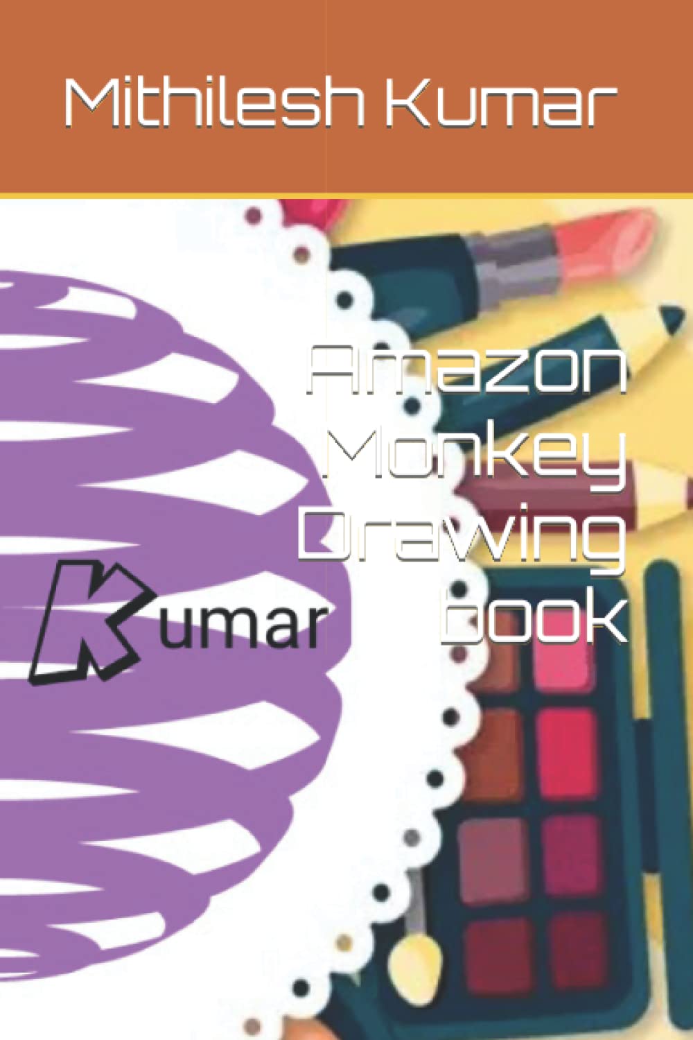 Amazon Monkey Drawing book: Amazon.co.uk: Kumar, Mr Mithilesh: 9798848865875: Books