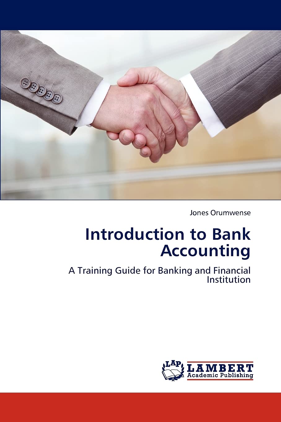 Snapklik.com : Introduction To Bank Accounting: A Training Guide For Banking And Financial ...
