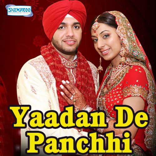 Yaadan De Panchhi : Kulwant Singh, Rajinder Malhar & Shilpi Mathur ...