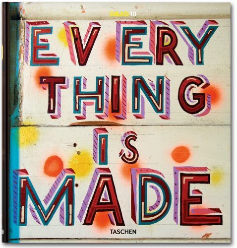D&AD 2010. Everything is made. Ediz. italiana, spagnola e portoghese: D ...