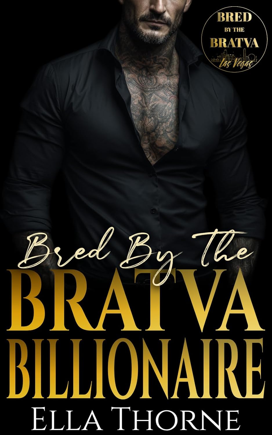 Bred by the BRATVA Billionaire: Las Vegas BRATVA (Bred by the BRATVA ...