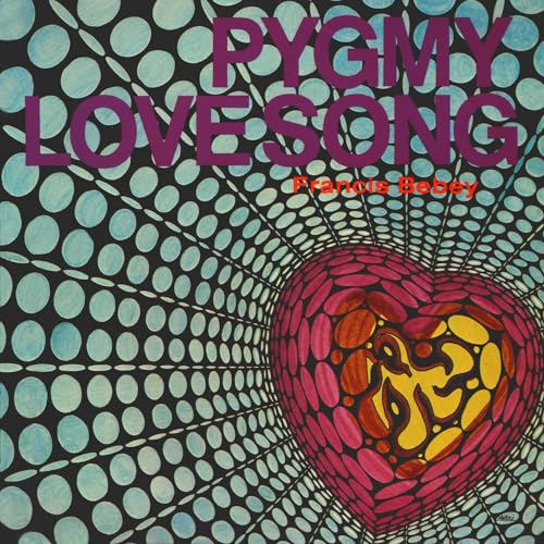 Amazon MusicでFrancis BebeyのPygmy Love Songを再生する