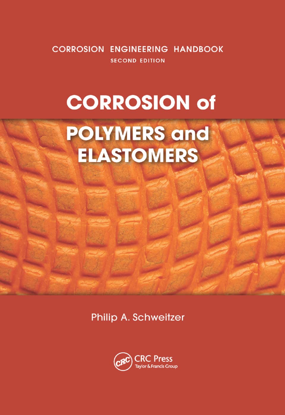 Amazon.com: Corrosion of Polymers and Elastomers (Corrosion Engineering ...