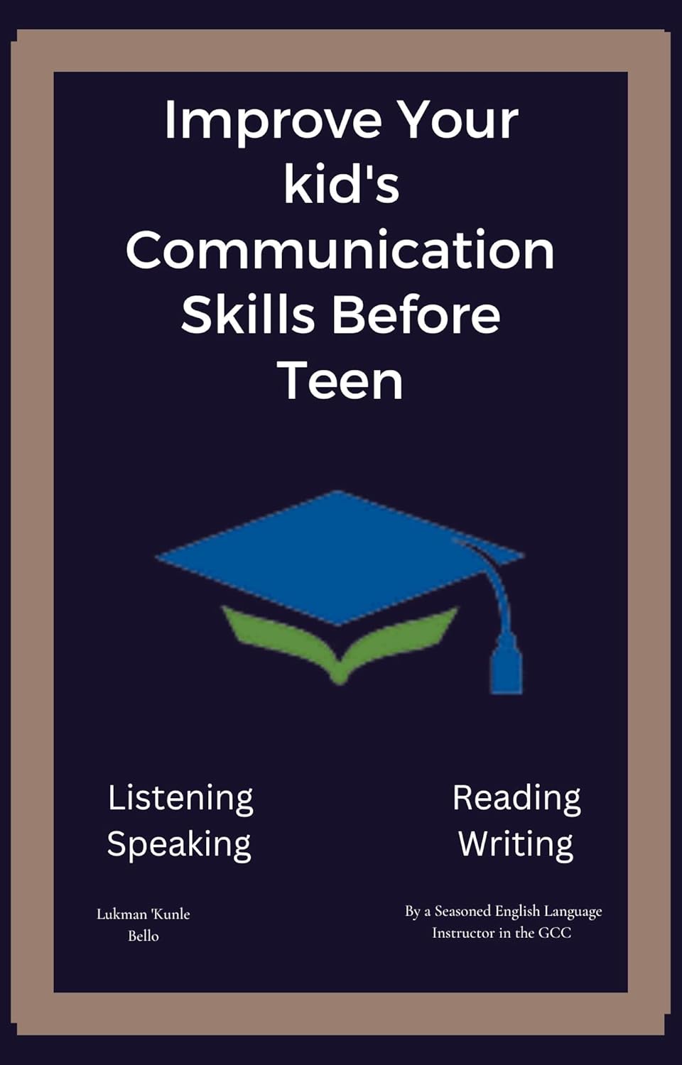 Improve Your Kids' Communication Skills Before Teen eBook : Bello ...