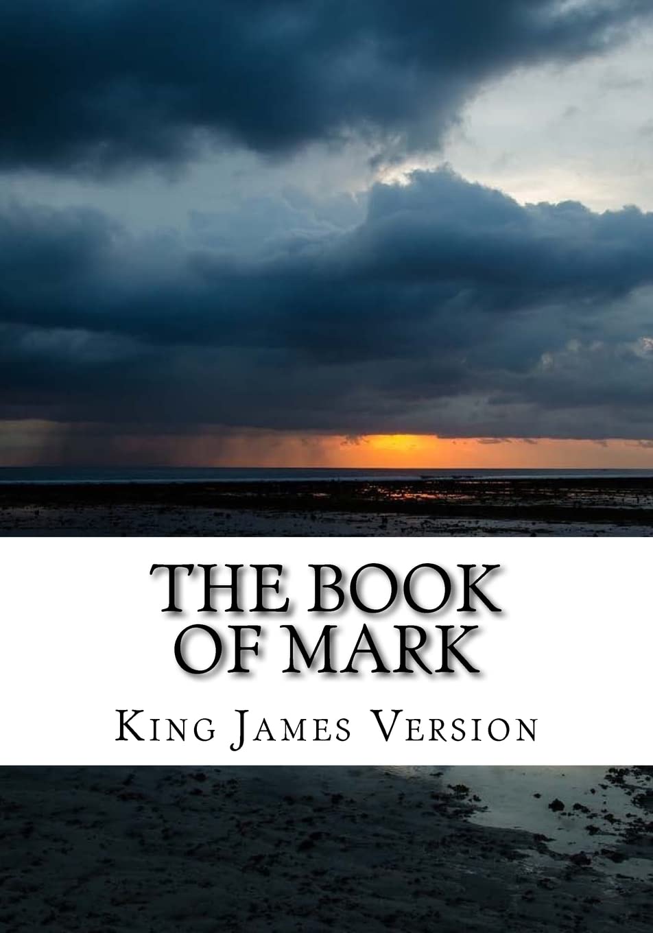 The Book of Mark (KJV) (Large Print) (The Bible, King James Version ...