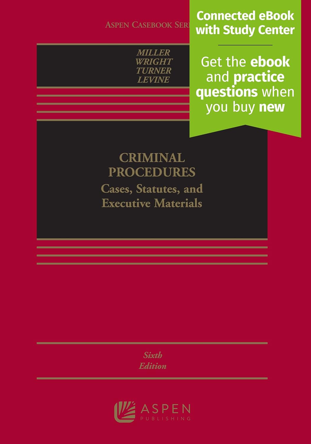 Criminal Procedures: Cases, Studies, and Executive Materials (Aspen ...