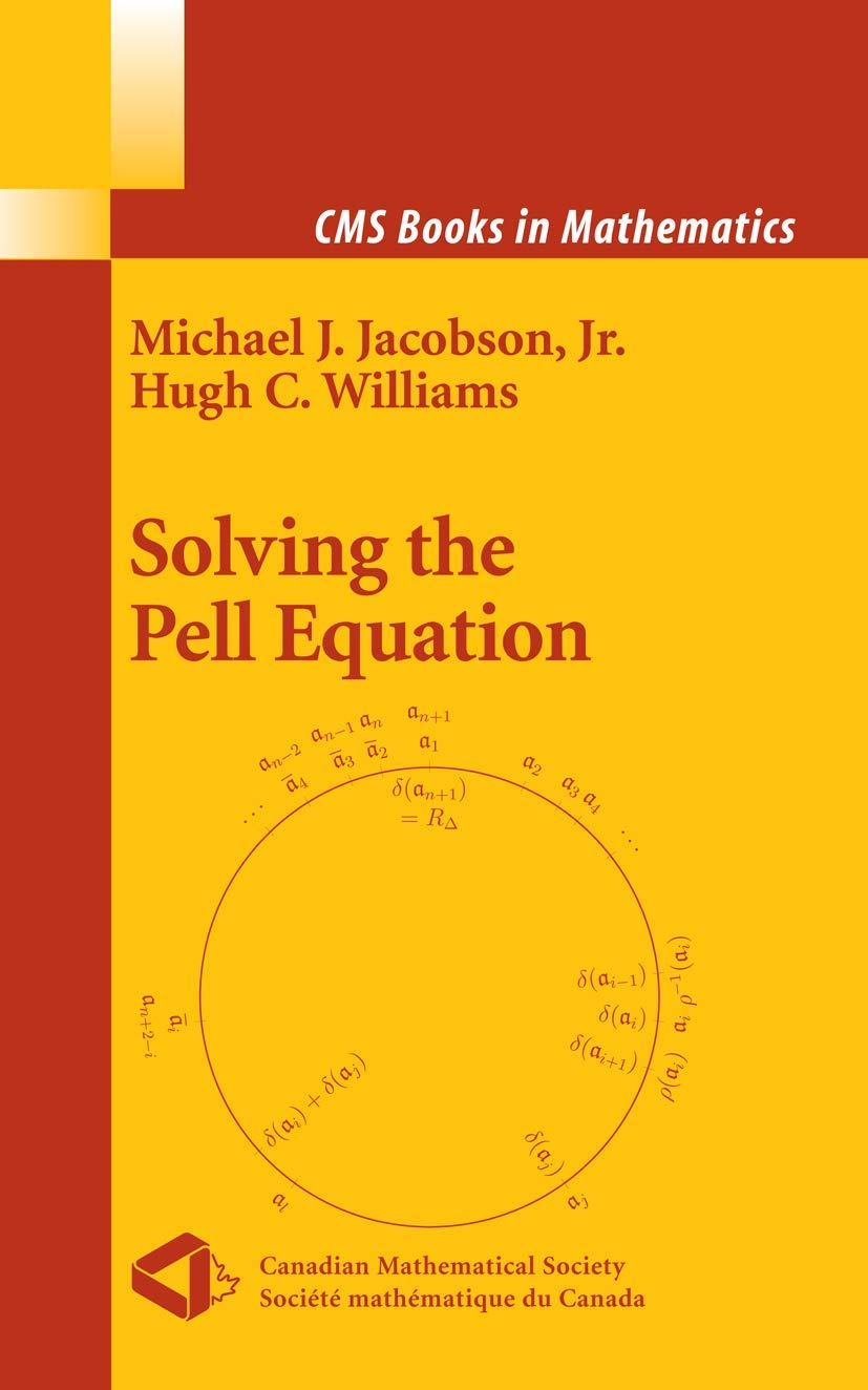 Solving the Pell Equation (CMS Books in Mathematics) : Jacobson ...