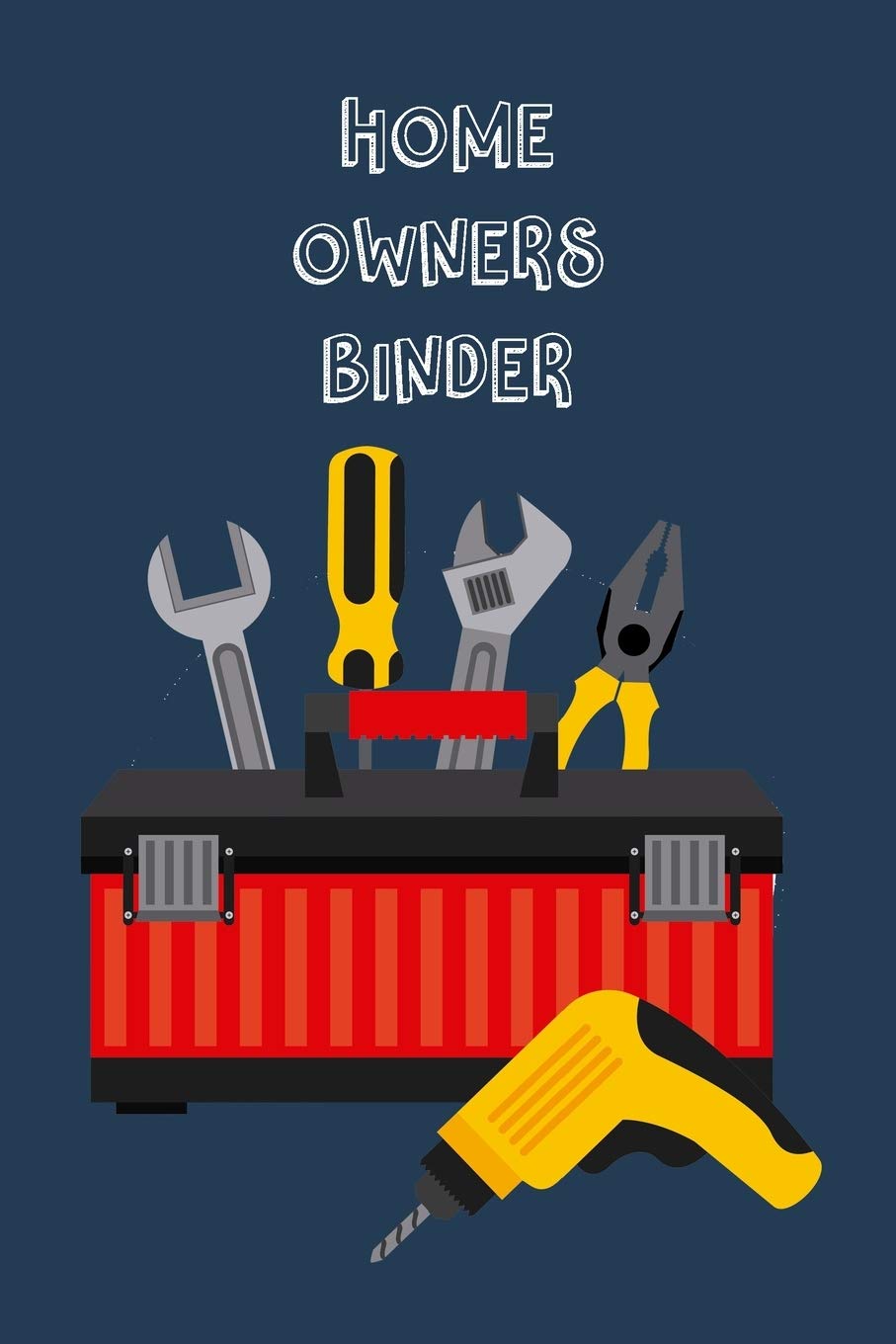 Home Owners Binder: Homeowner Maintenance Tracker And Record Book ...