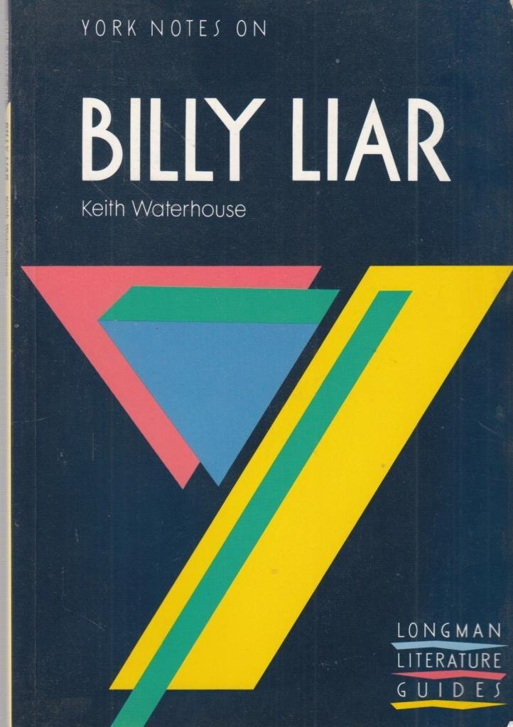 Keith Waterhouse, "Billy Liar": Notes (York Notes): Amazon.co.uk ...