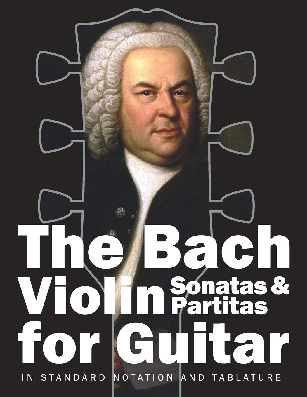 Amazon.com: The Bach Violin Sonatas & Partitas for Guitar: In Standard ...