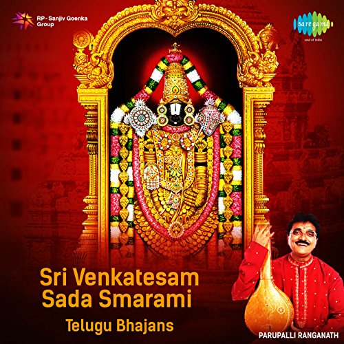 Amazon.com: Sri Venkatesam Sada Smarami : Parupalli Ranganath: Digital ...