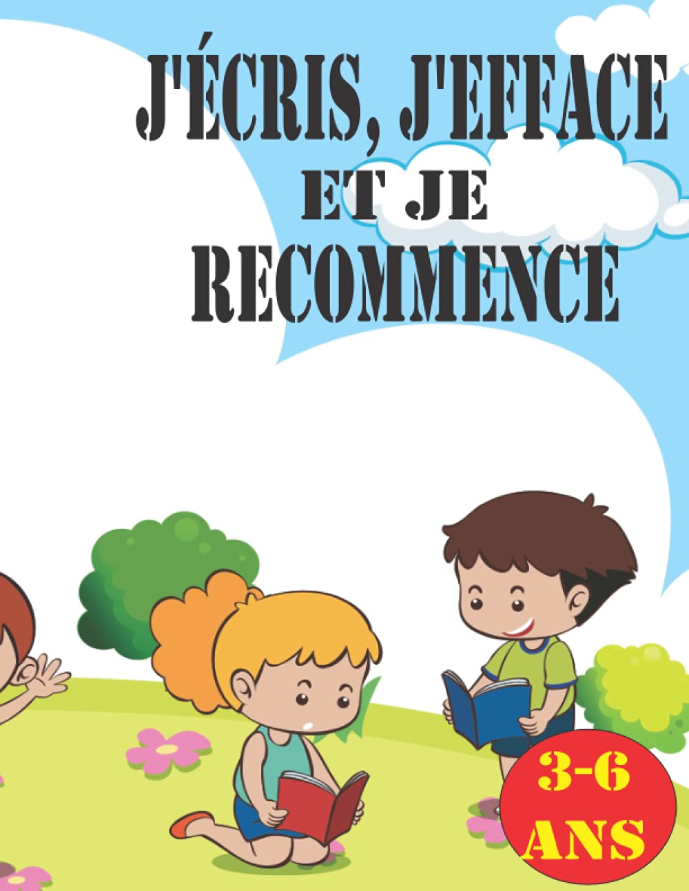 Jecris Jefface Et Je Recommence Decriture Des Lettres De Lalphabet ...